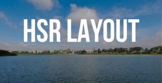 HSR Layout Unveiled: A Comprehensive Guide - Zolo Blog
